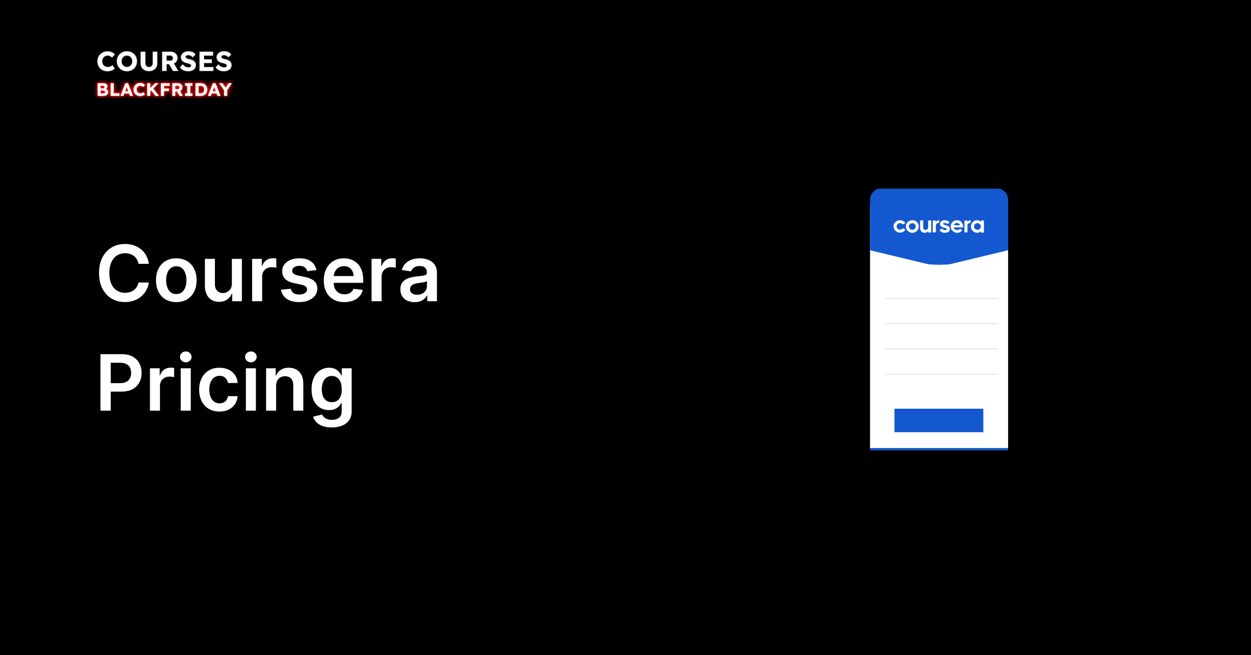 Coursera Pricing (2025) – Detailed Cost Breakdown